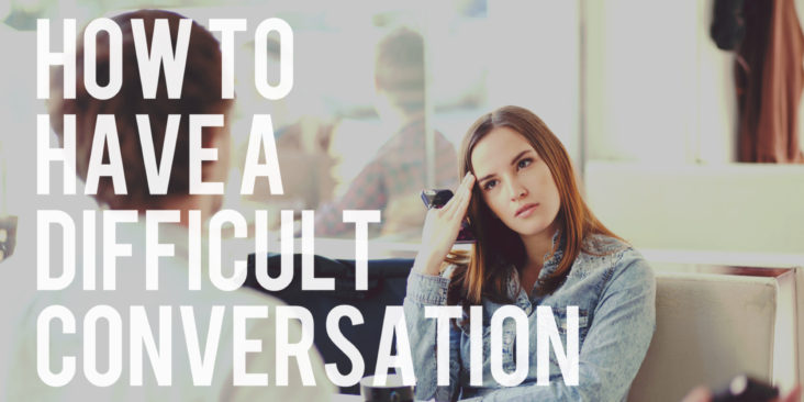 How To Have a Difficult Conversation | Colorado Center for Assessment ...
